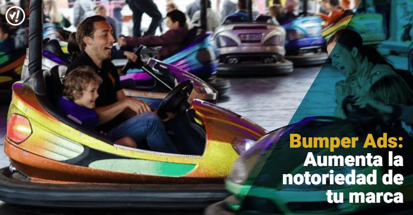 Bumper Ads en YouTube: potencia tu marca con solo 6 segundos