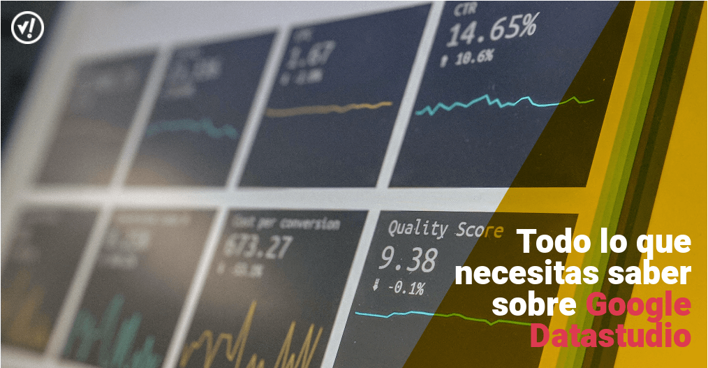 Tips para mejorar tus informes en Google Datastudio
