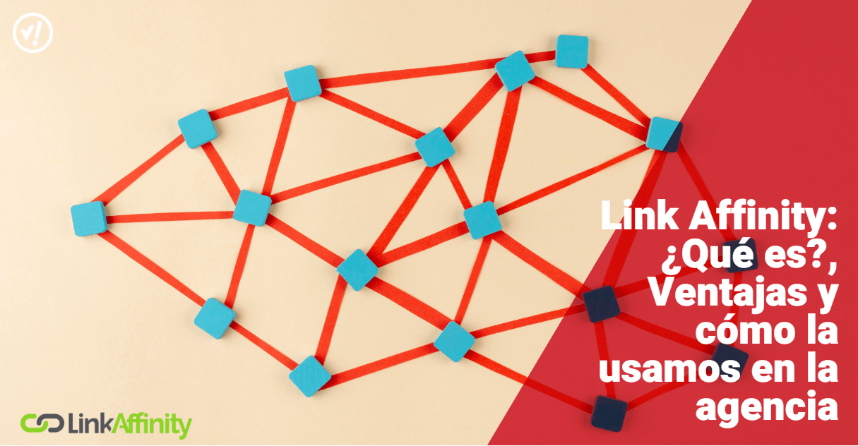 Link Affinity: ¿Qué es?, Ventajas y uso en VIVA! Conversion